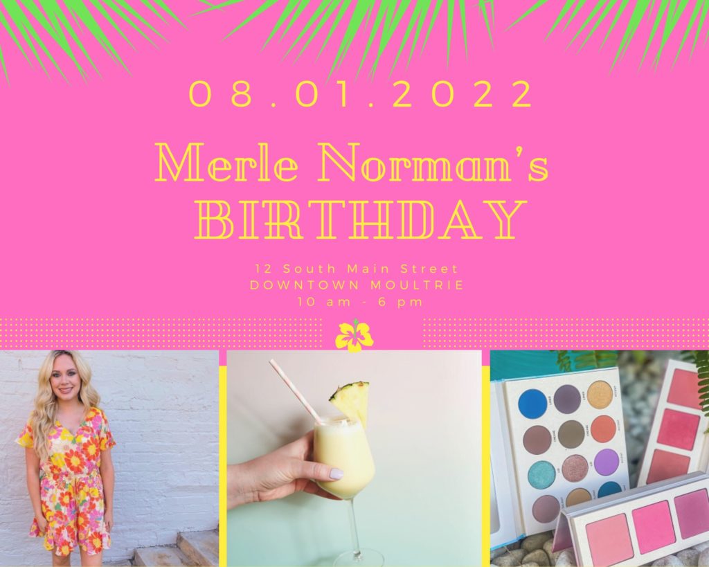 Merle Norman & Boutique on Main Street Birthday - Downtown Moultrie